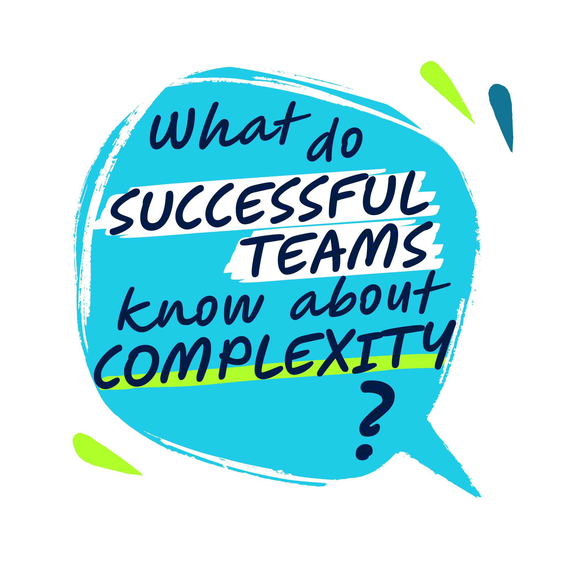 What Do Successful Teams Know about Complexity? | Scrum.org